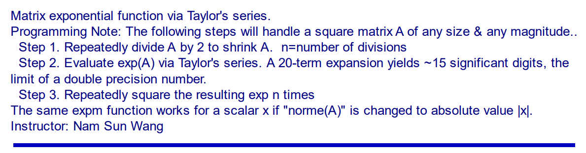Solved: Matrix exponential function via Taylor's series - PTC Community