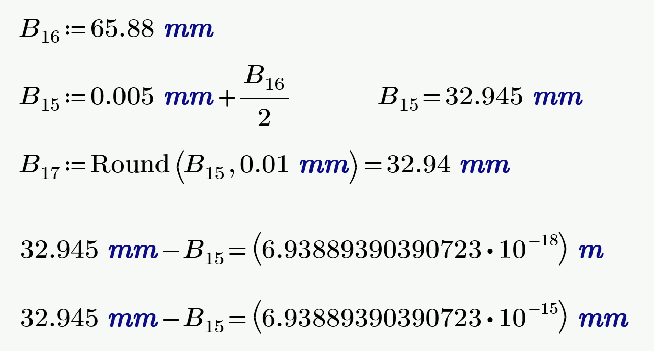 Rounding Issue - MathCAD Prime 9 - PTC Community