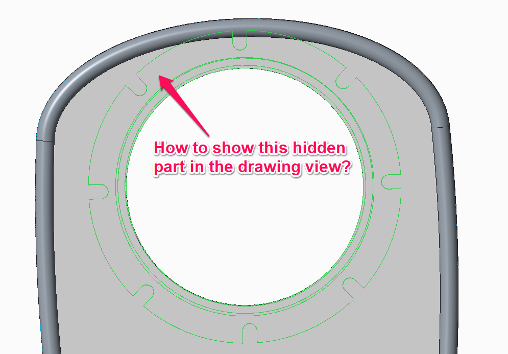 Solved: How to show a hidden part in drawing - PTC Community