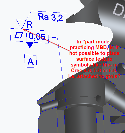 MBD- surface finish symbol attached to gtol in par... - PTC Community