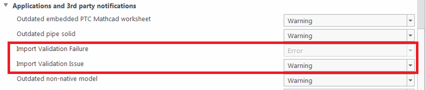 Issue: "Import Validation Failure notification" - PTC Community