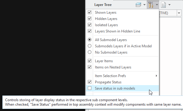 Save Layer Status in Assembly? - PTC Community