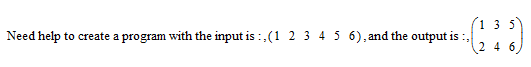 Solved: Matrix-1x6 To Matrix-2x3 ? - PTC Community