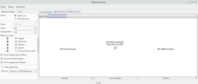 Reference viewer is acting weirdly? - PTC Community