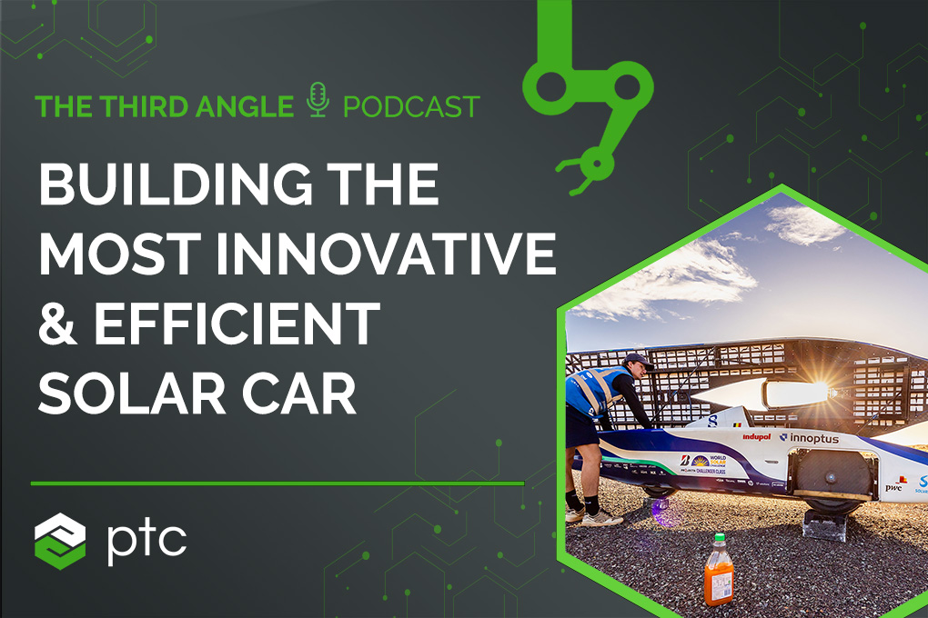 Episode 33 - Innoptus Solar Team: How fast can you... - PTC Community